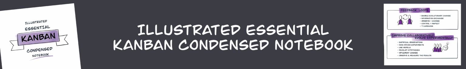Illustrated Essential Kanban Condensed Notebook | Kanban University